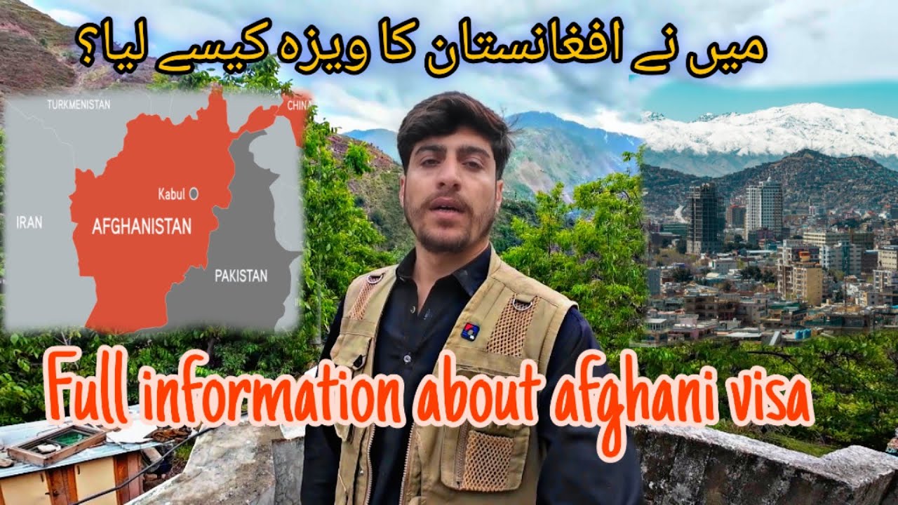 How i Get Afghanistan Visa ?| Full information about afghanistan visit ...