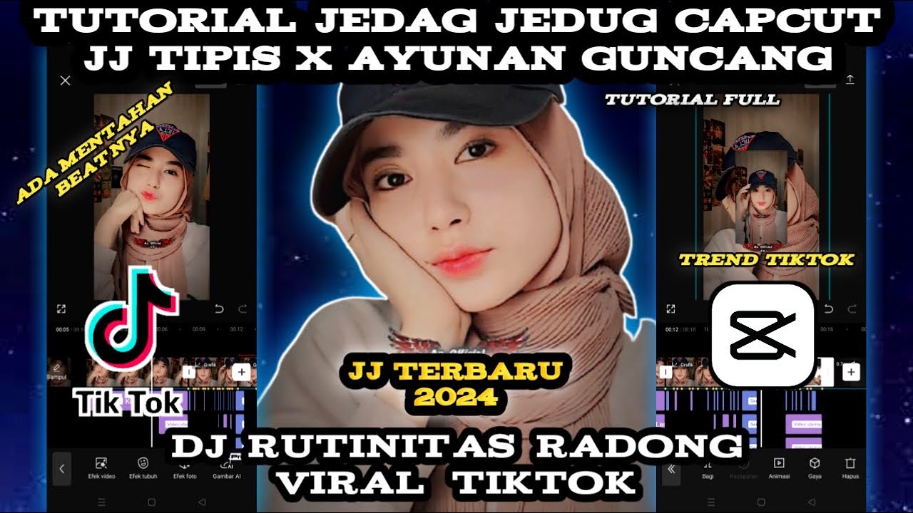 Tutorial Edit Jedag Jedug Capcut JJ Tipis X Ayunan Guncang || Dj Rutinitas Radong Viral Tiktok ...