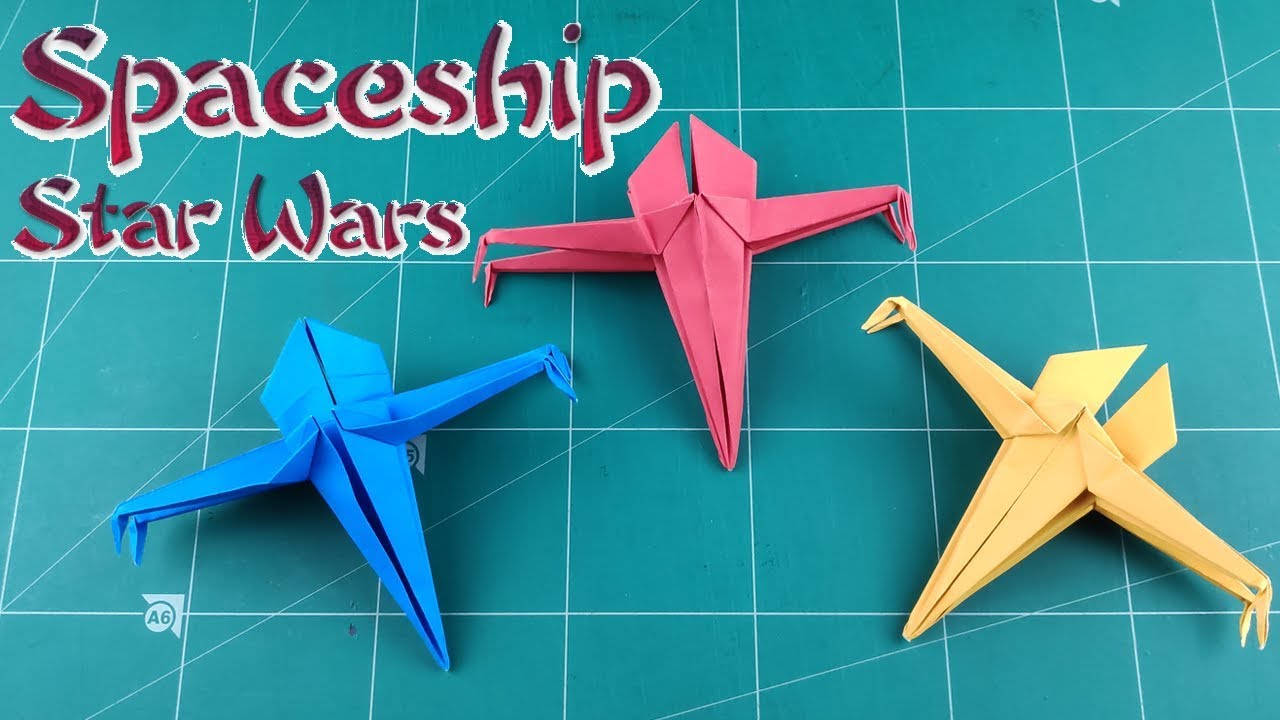How To Make an Origami X-Wing Spaceship Star War Jet Fighters Paper ...