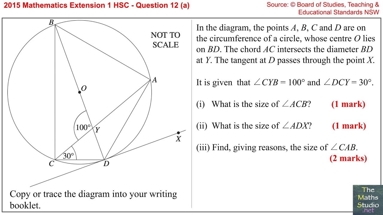 2015 Maths Extension 1 HSC Q12a Find angles & do proof involving circle geometry - YouTube