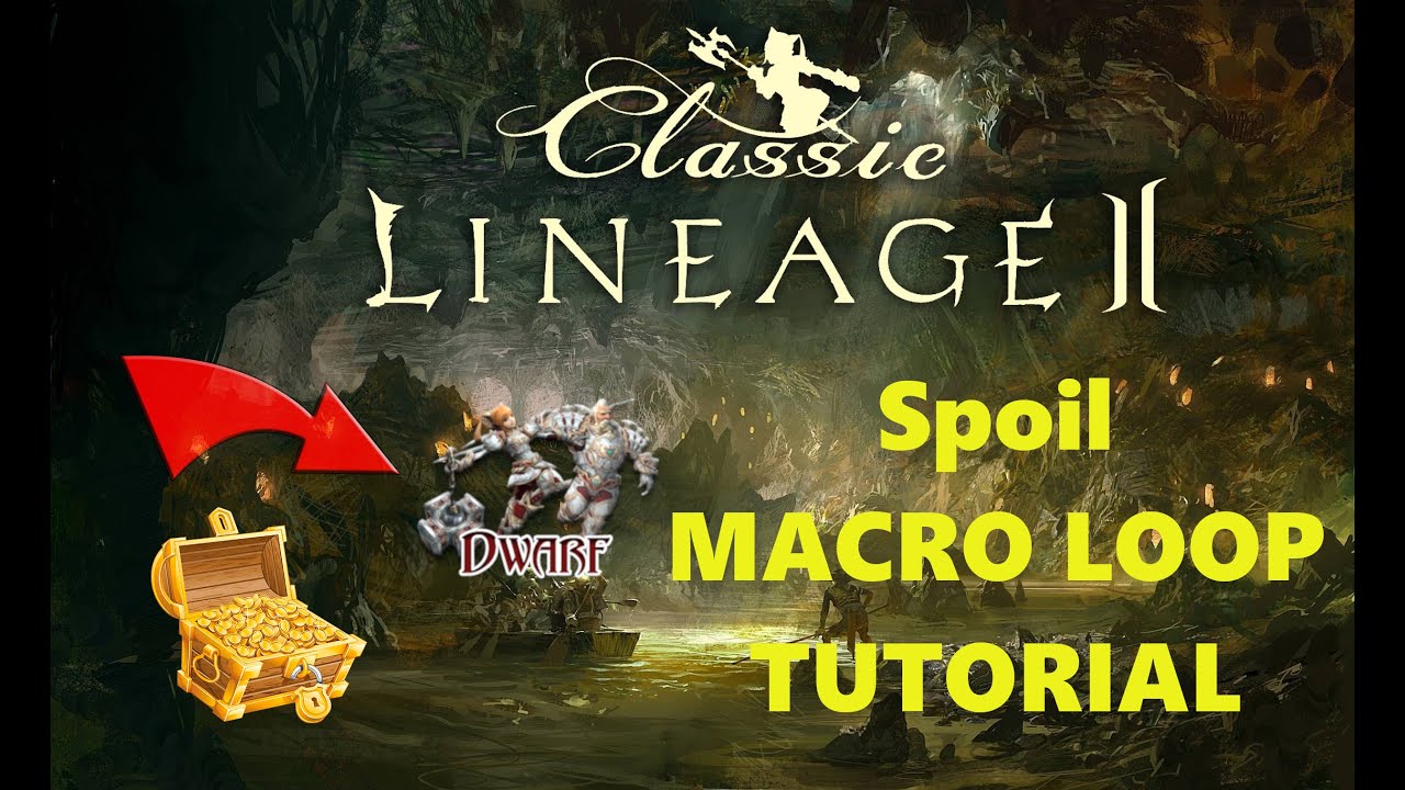 Jak Zarobic A Sie Nie Narobic Czyli Poradnik Macro LOOP Dla Spoila Lineage 2 Classic YouTube Jak Zarobic A Sie Nie Narobic Czyli Poradnik Macro LOOP Dla Spoila Lineage 2 Classic YouTube