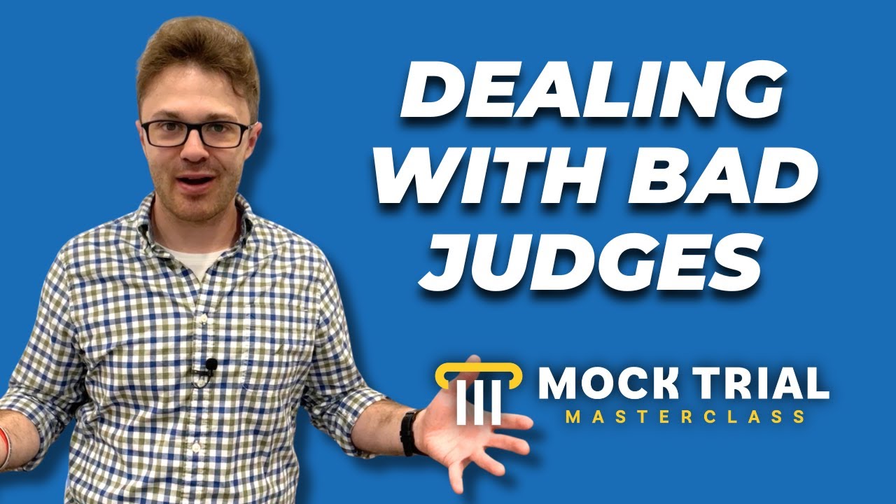 How to Deal With Bad Judges in Mock Trial - YouTube