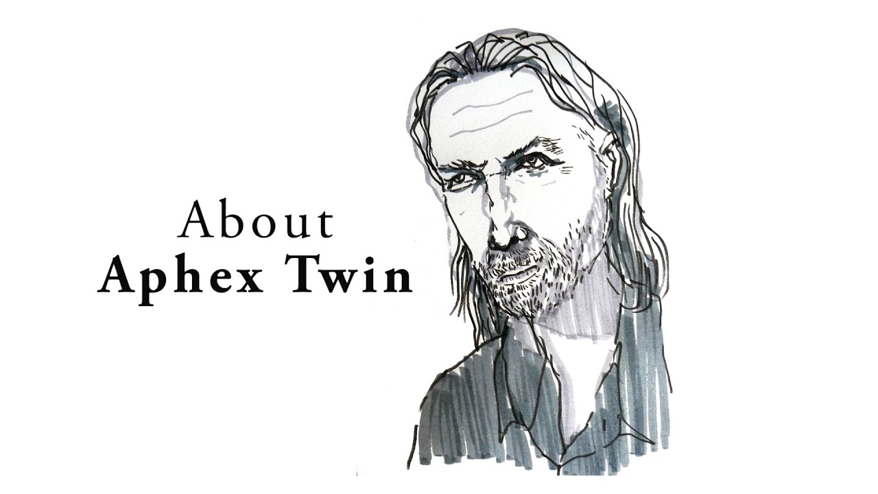 About Aphex Twin - YouTube
