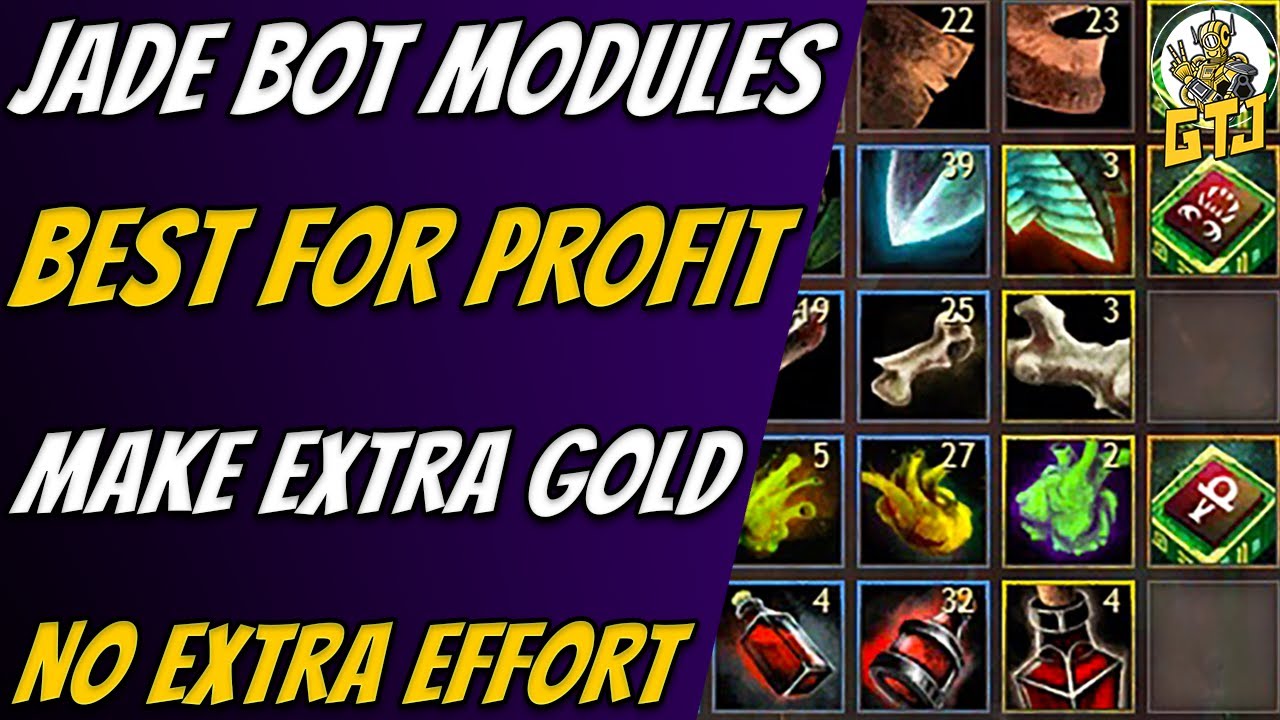 Guild Wars 2 Jade Bot Modules – Which Ones Are Best for Profit & Gold Making - YouTube