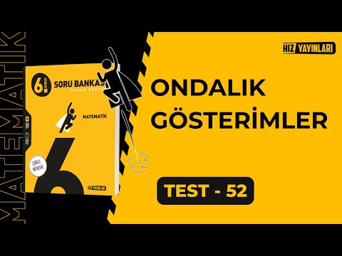 HIZ 6.Sınıf Matematik Soru Bankası Test-52 Çözümleri | ONDALIK GÖSTERİMLER (Güncel Müfredat)