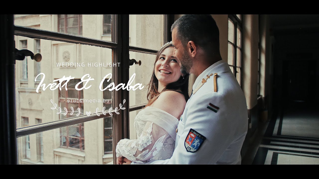 Ivett & Csaba Wedding Highlight - YouTube