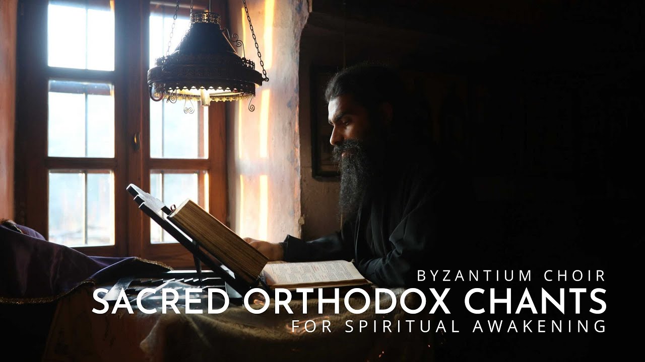 Byzantium Choir: Sacred Orthodox Chants for Spiritual Awakening - YouTube