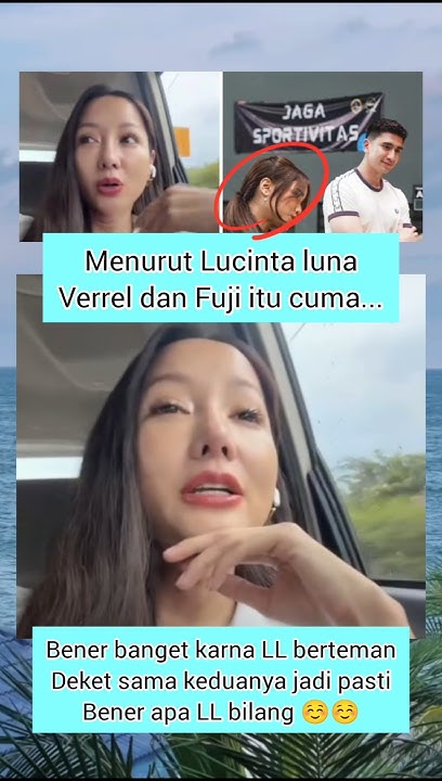 LL B0NGK4R HUBUNGAN VERREL DAN FUJI 💔 #fujian #lucintaluna #verrelbramasta - YouTube