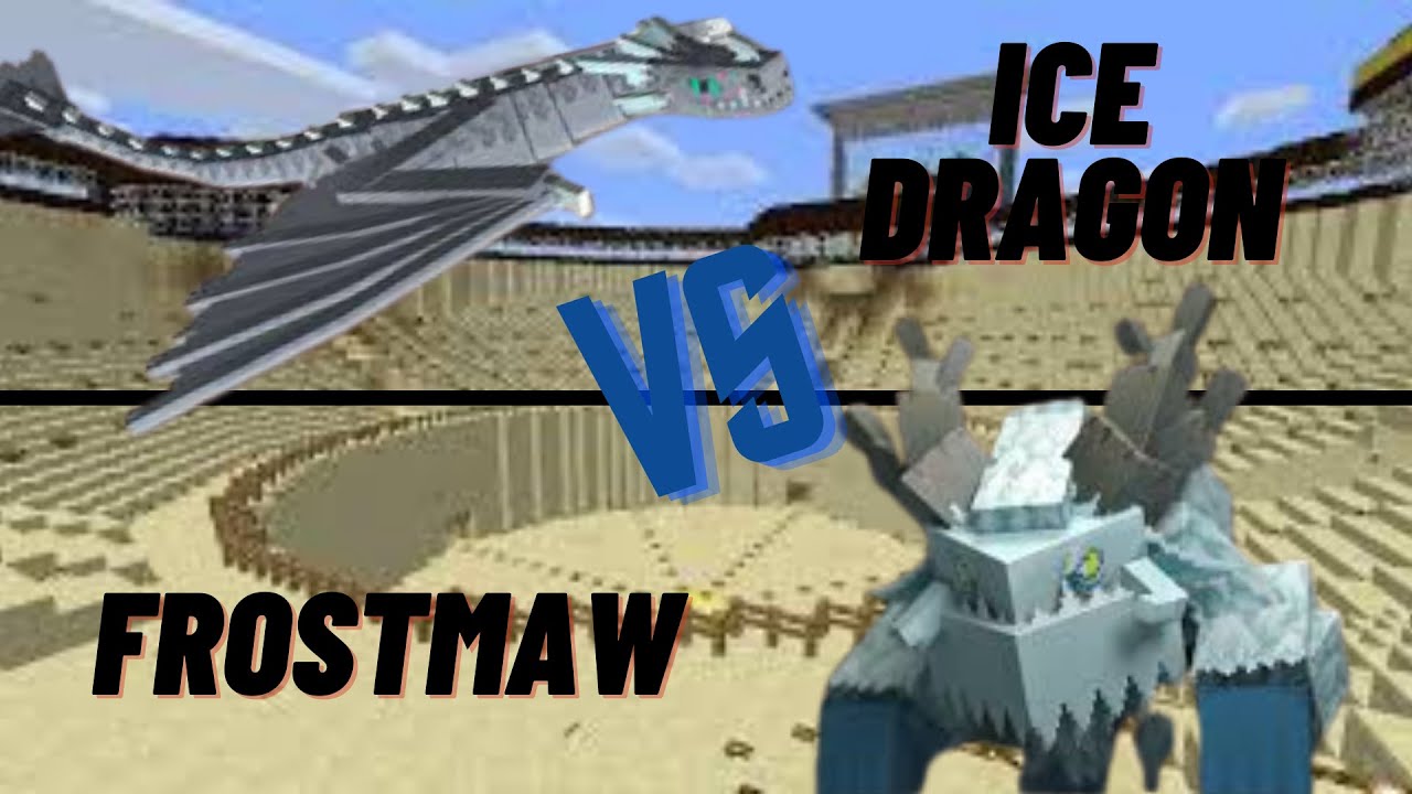 Ice Dragon VS Frostmaw (Mob Battle) - YouTube