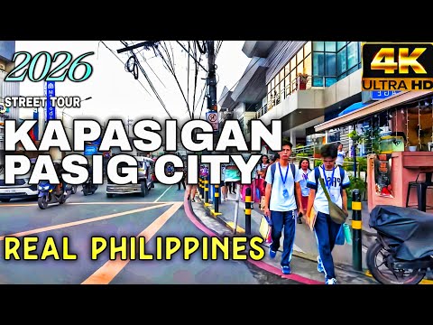 KAPASIGAN PASIG CITY 2026 | Real Philippines Street Walk In Ultra Clear 4K UHD
