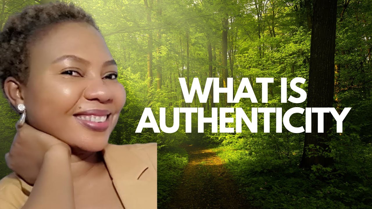 What is Authenticity? - YouTube