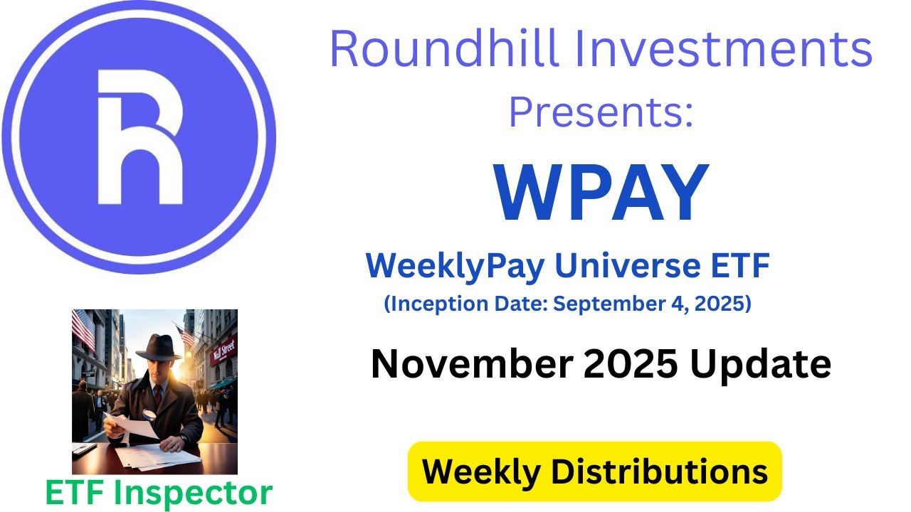 Roundhill's WeeklyPay Universe ETF WPAY Holdings and Distribution ...