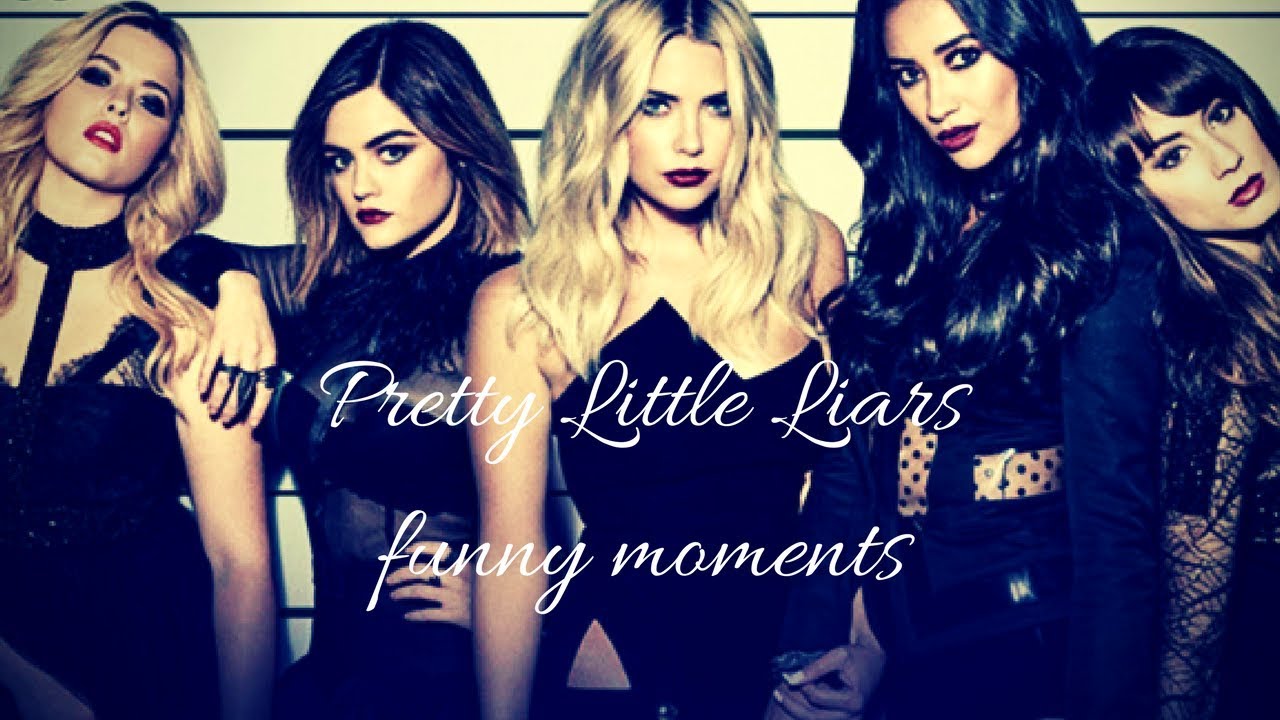 Pretty Little Liars || Funny moments - YouTube