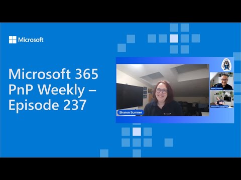 Microsoft 365 PnP Weekly – Episode 237 – Sharon Sumner - YouTube