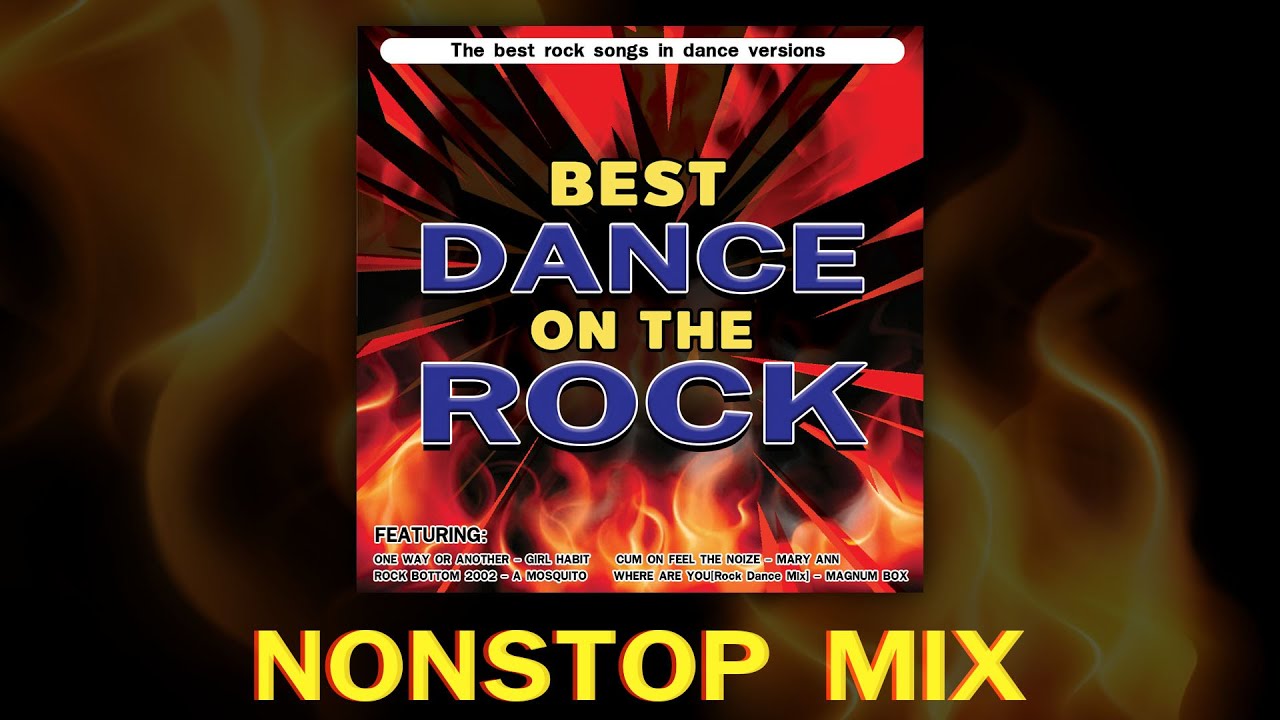 BEST DANCE ON THE ROCK | NON STOP MIX ร๊อกแดนซ์มันส์ๆ แดนซ์ยุค90s # ...