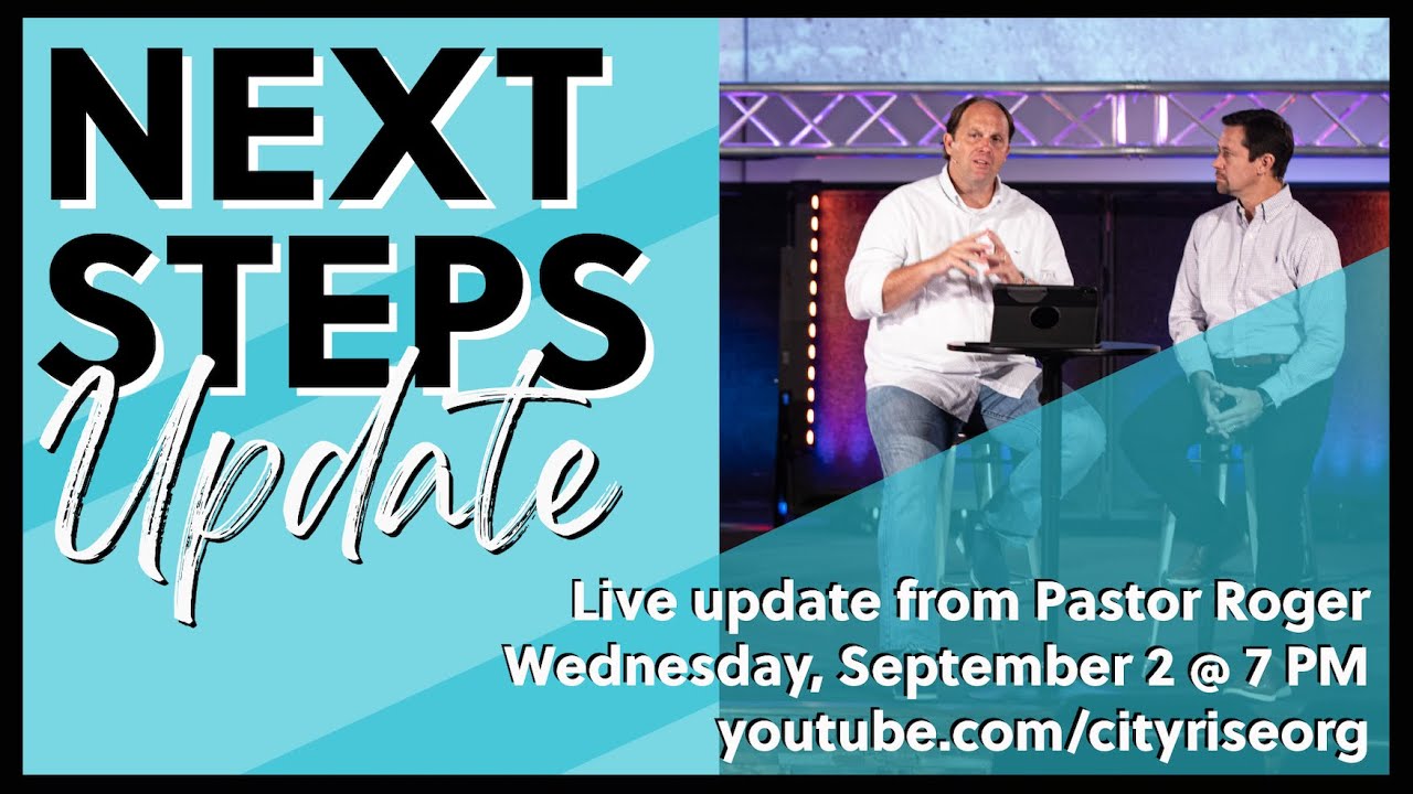 Next Steps Update 9/2/2020 - YouTube