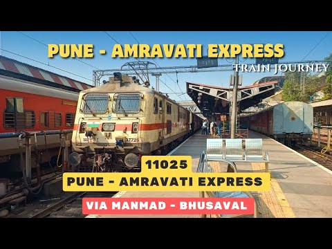 Pune Amravati Express Train Journey: 11025 Pune - Amravati Express Via ...