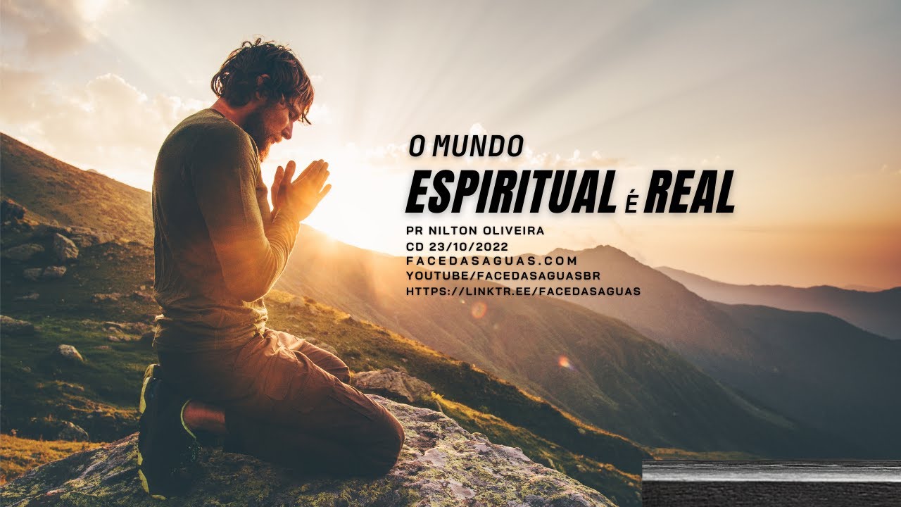 O MUNDO ESPIRITUAL É REAL - YouTube