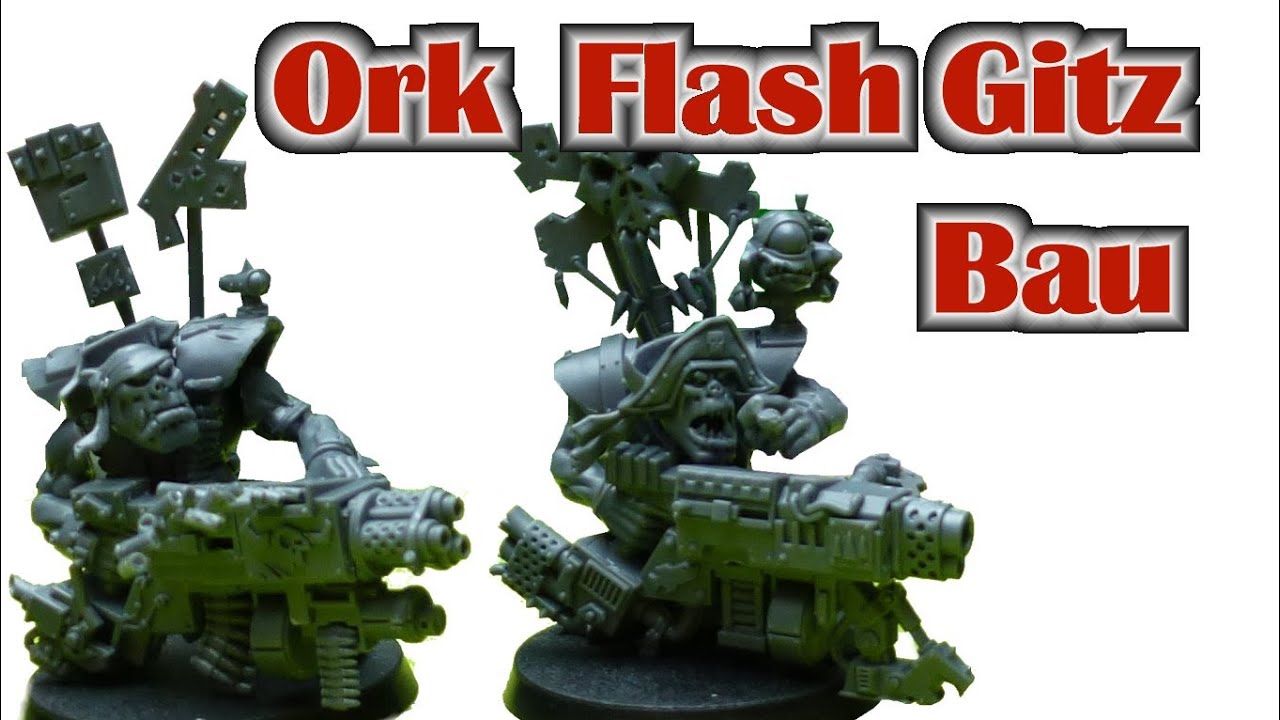 Warhammer 40K Ork Flash Gitz Posaz Unboxing + Zusammenbau Tutorial ...