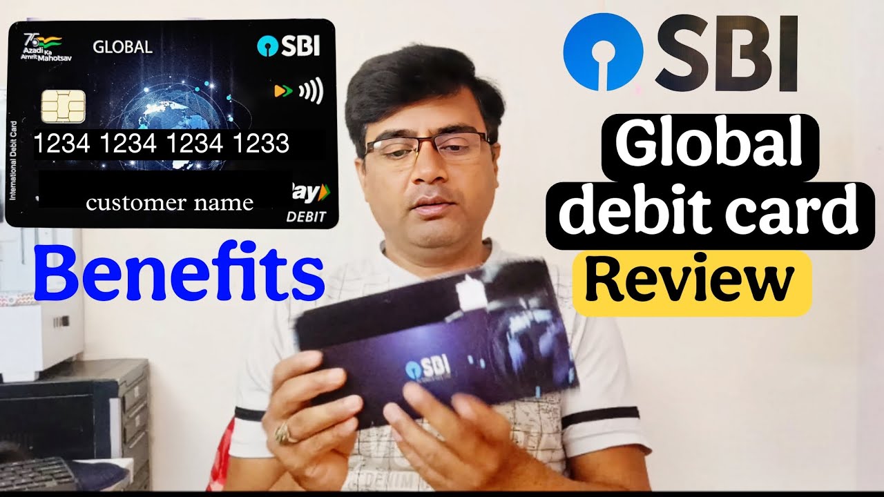 Sbi Global Debit Card Benefits | sbi international debit card || state ...