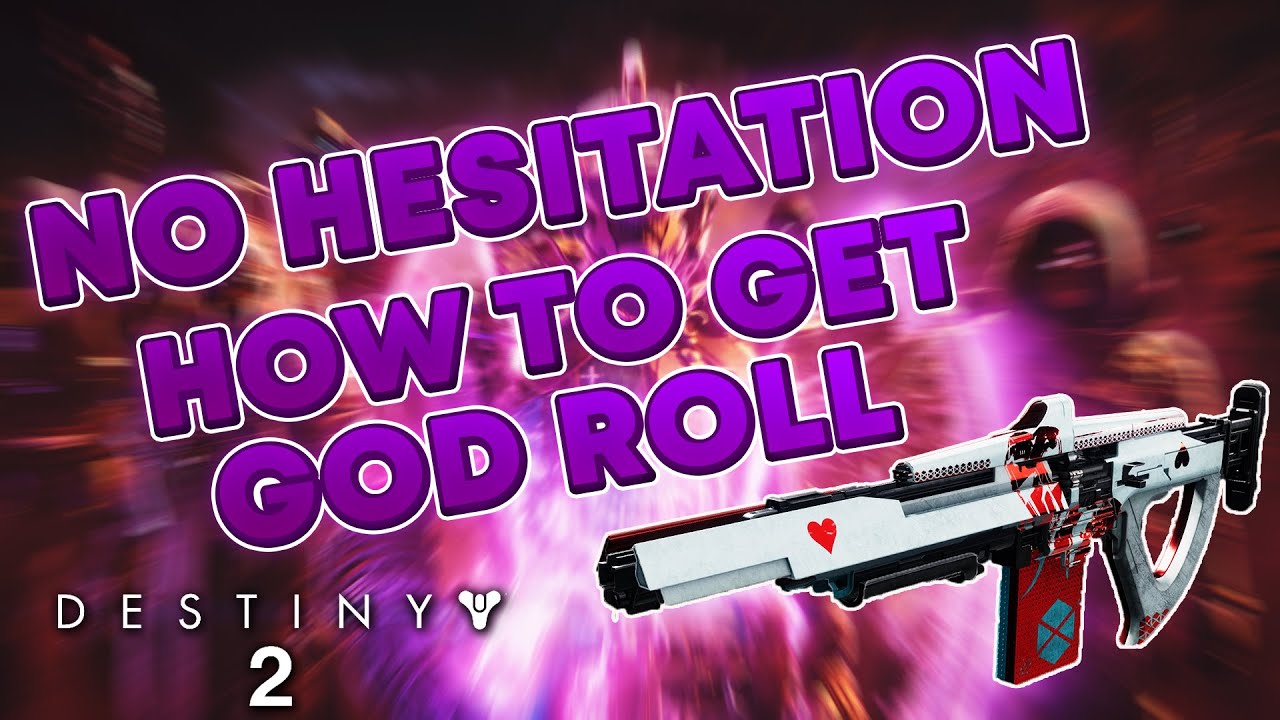 Destiny 2 - How To Get No Hesitation And God Roll for PvE - YouTube