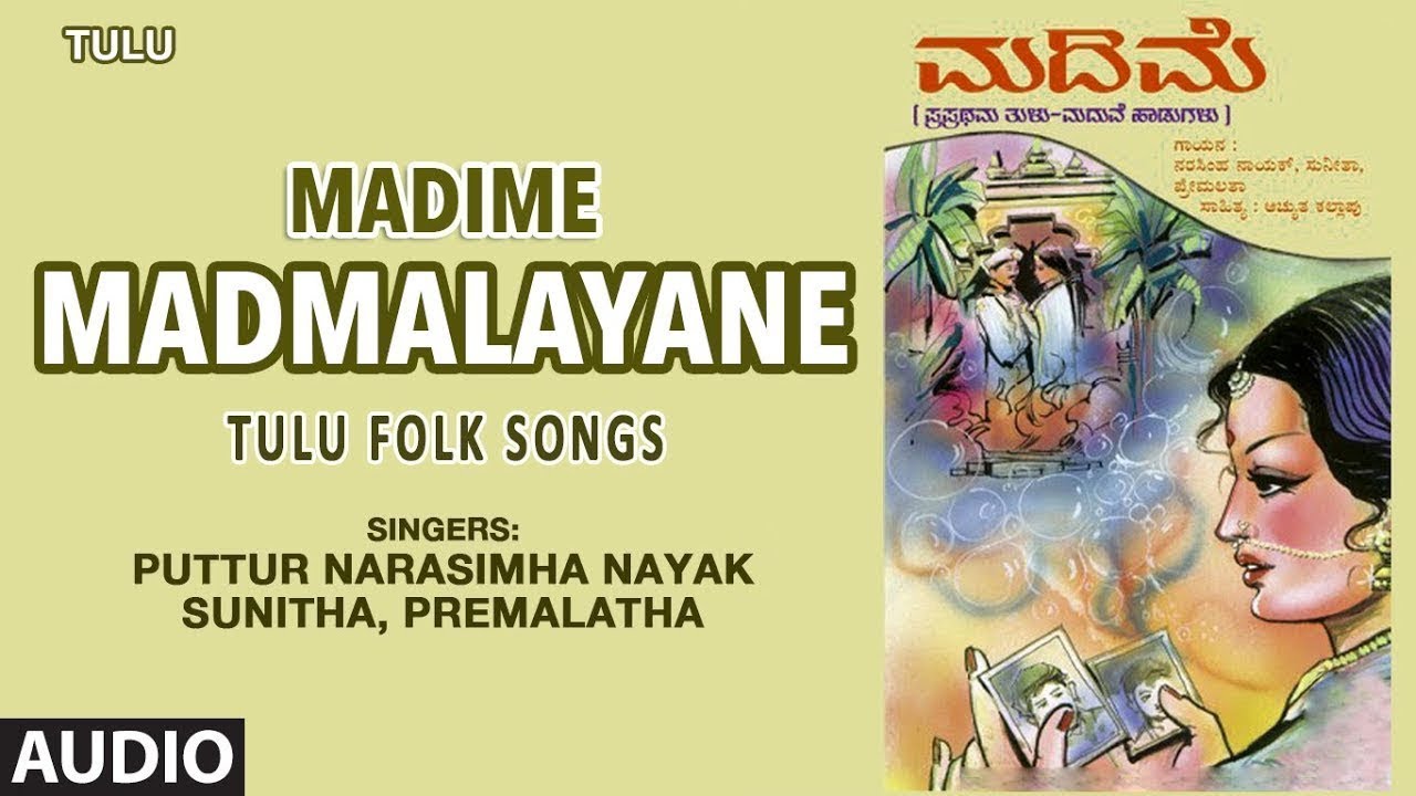 Madmalayane Song | Madime | Tulu Marriage Songs | Narasimha Nayak ...