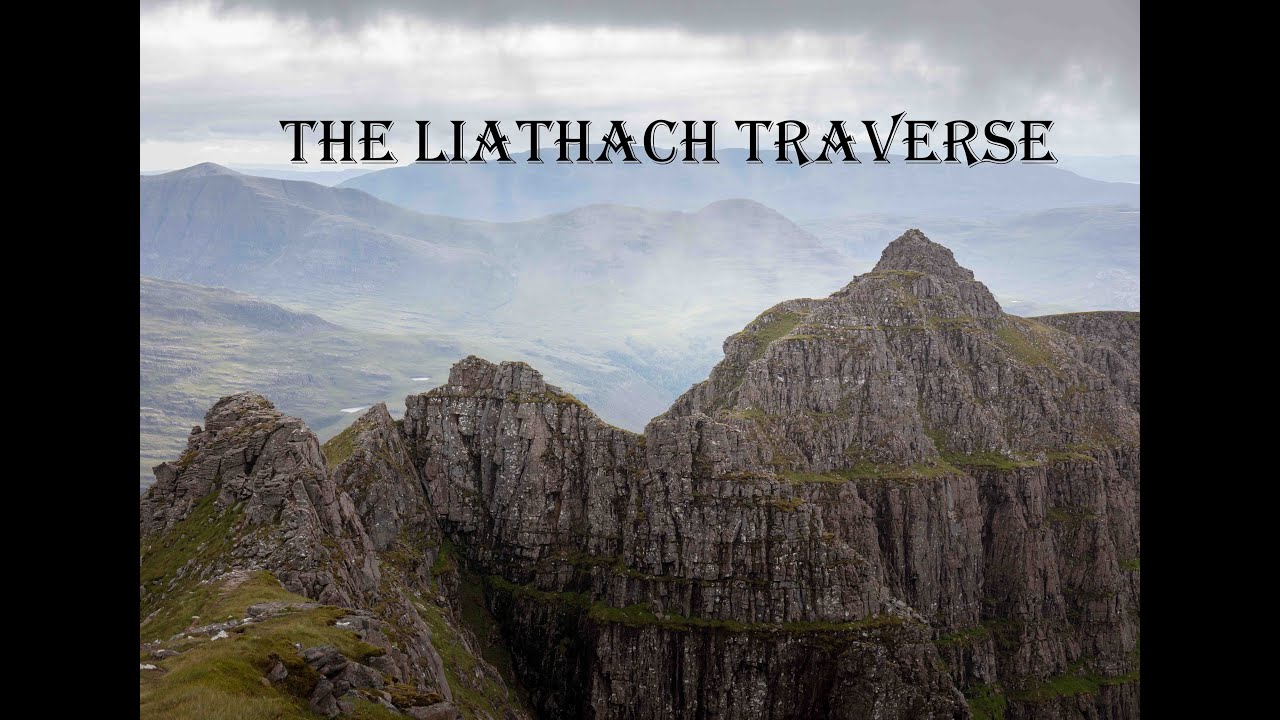ONE OF BRITAIN'S FINEST MOUNTAINS! THE LIATHACH TRAVERSE! - YouTube