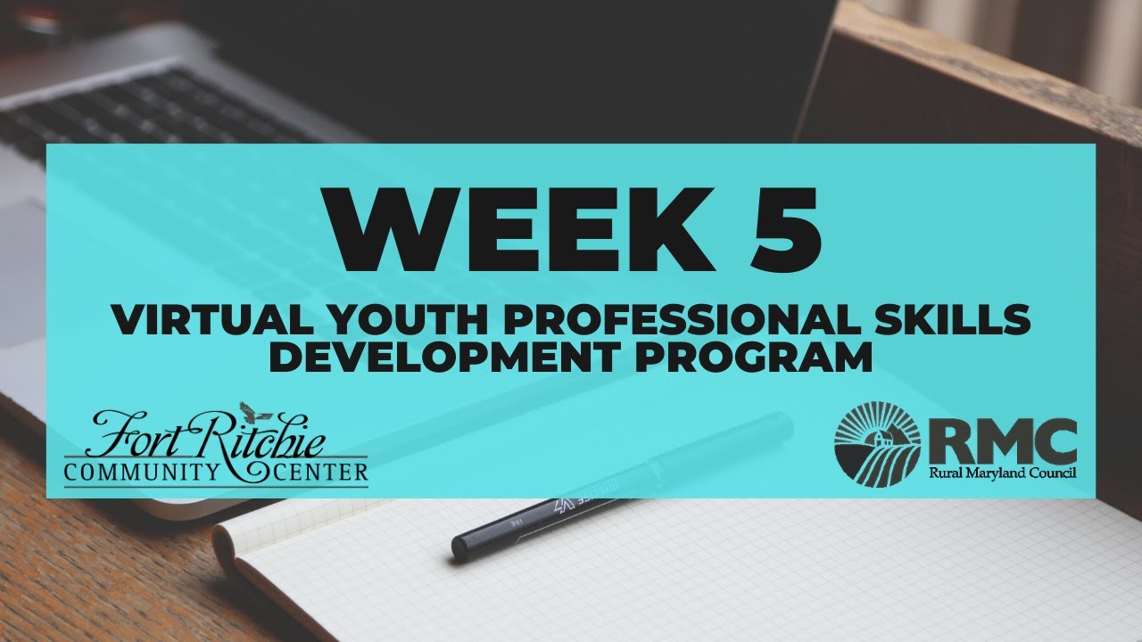 Week 5 | VIRTUAL Youth Professional Skills Development Program - YouTube