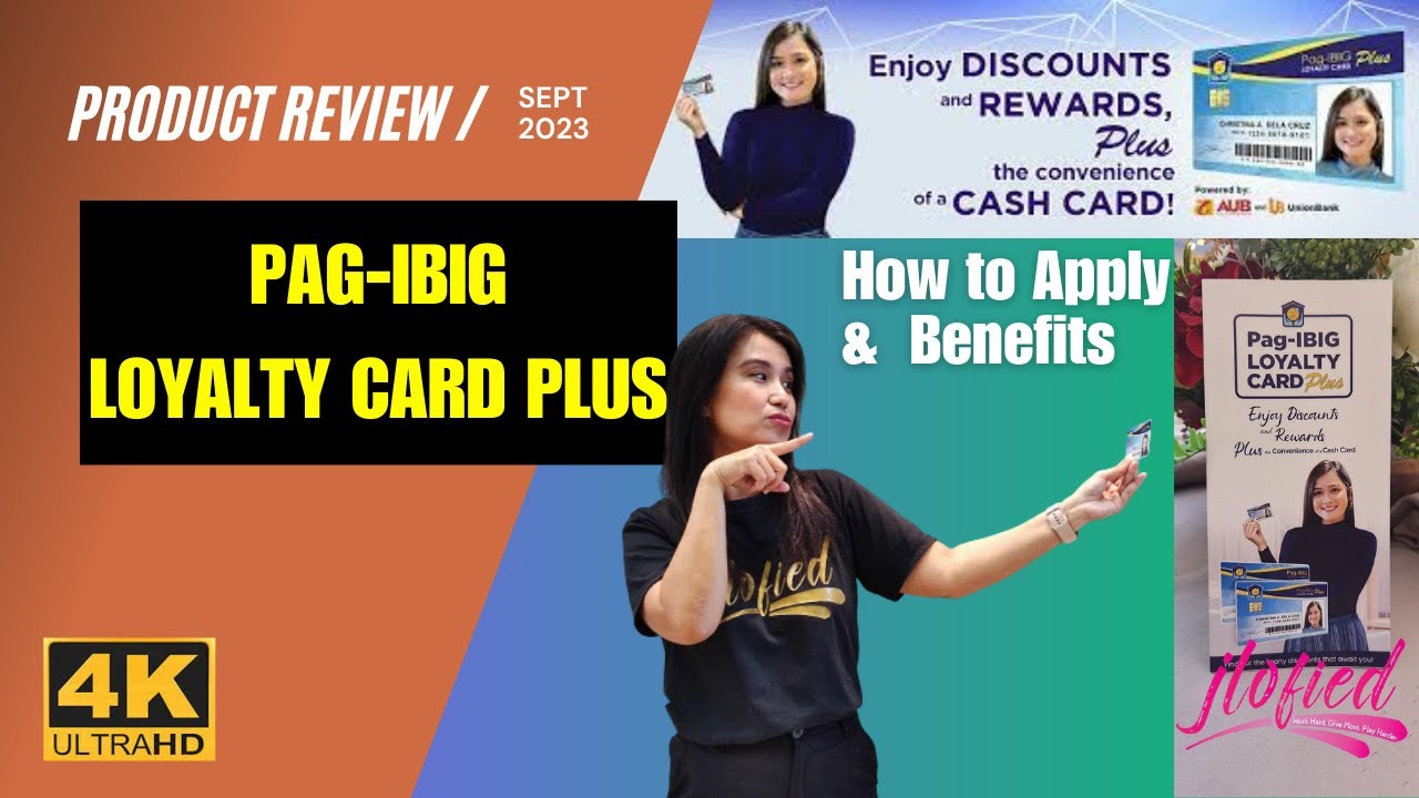 PAANO MAG-APPLY NG PAG-IBIG LOYALTY CARD PLUS AT MGA BENEPISYO NITO ...