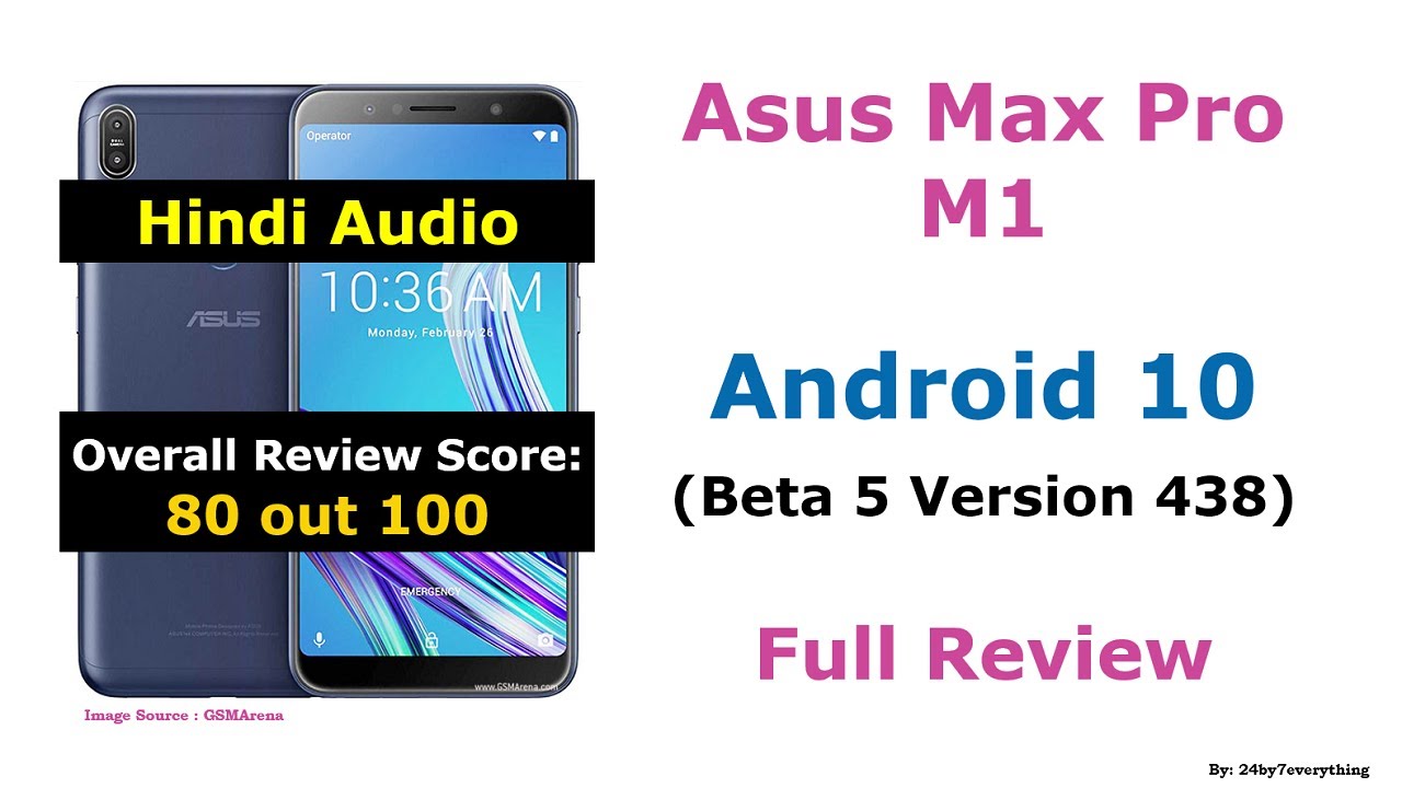 Asus Zenfone Max Pro M1 | Official Android 10 Beta 5 Update Version 438 ...