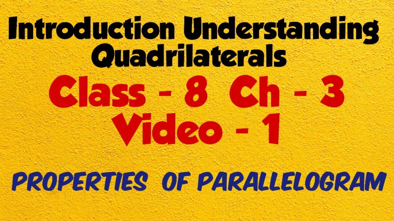 Understanding Quadrilaterals Class 8 Test