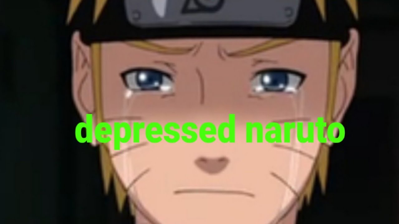 depressed naruto part 8 - YouTube
