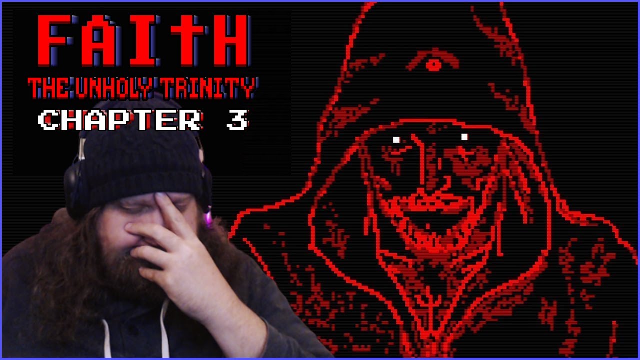 Faith: The Unholy Trinity // Chapter 3 // What Ending Did We Get? - YouTube