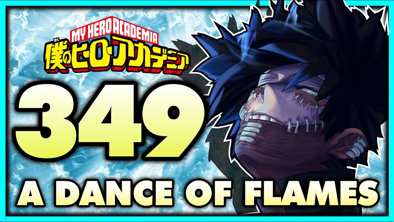 DABI VS SHOTO! TOGA SUMMONS TWICE!? | My Hero Academia Chapter 349 ...