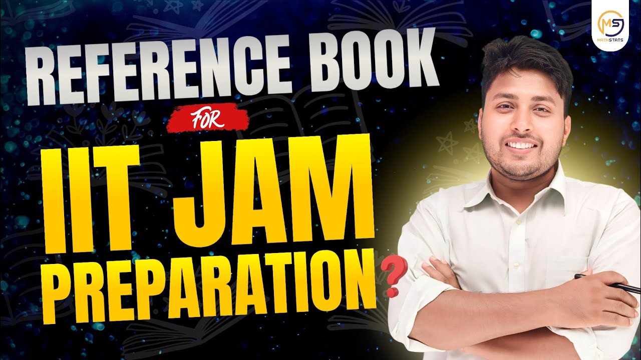 Reference book for IIT-JAM Preparation ? IIT-JAM, GATE, NET, CUET, ISI ...