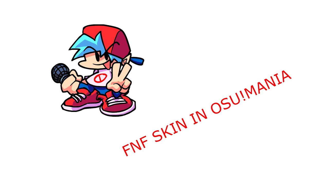 FNF Skin In Osu!Mania - YouTube