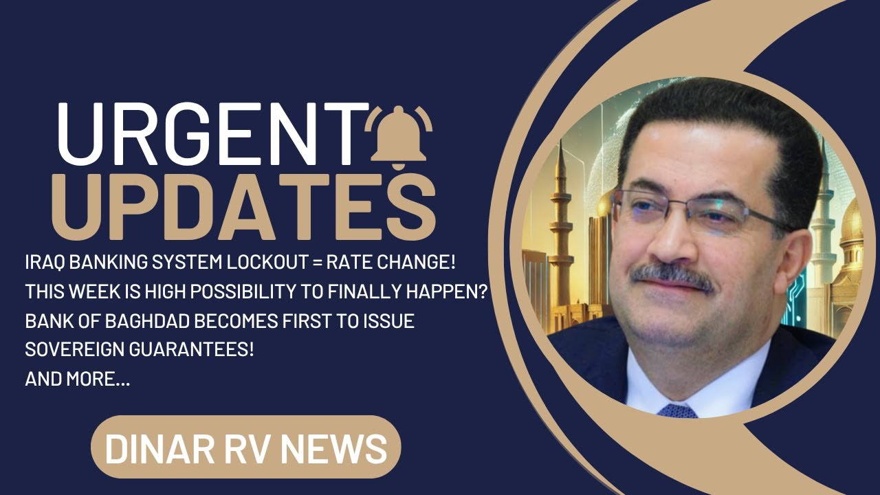 Iraq Banking System Lockout = Rate Change! | At The Finish Line!?🚨Dinar ...