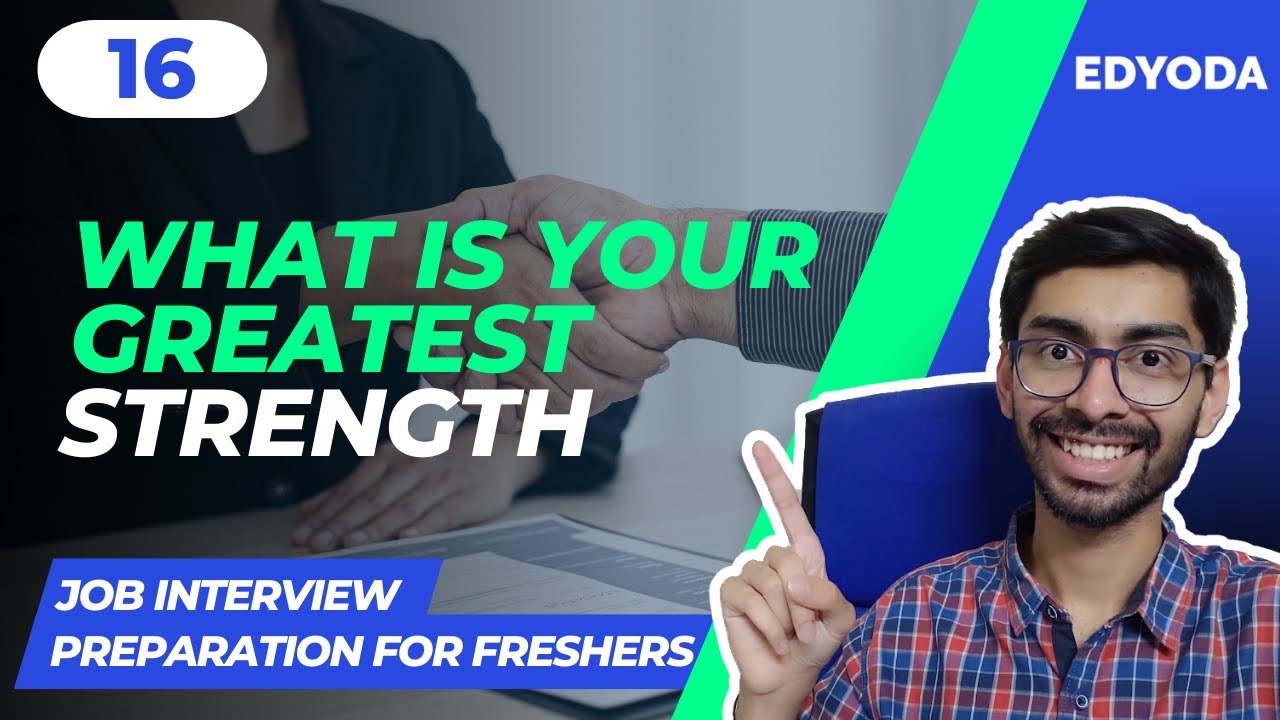 What Is Your Greatest Strength Questions & Answer Job Interview ...