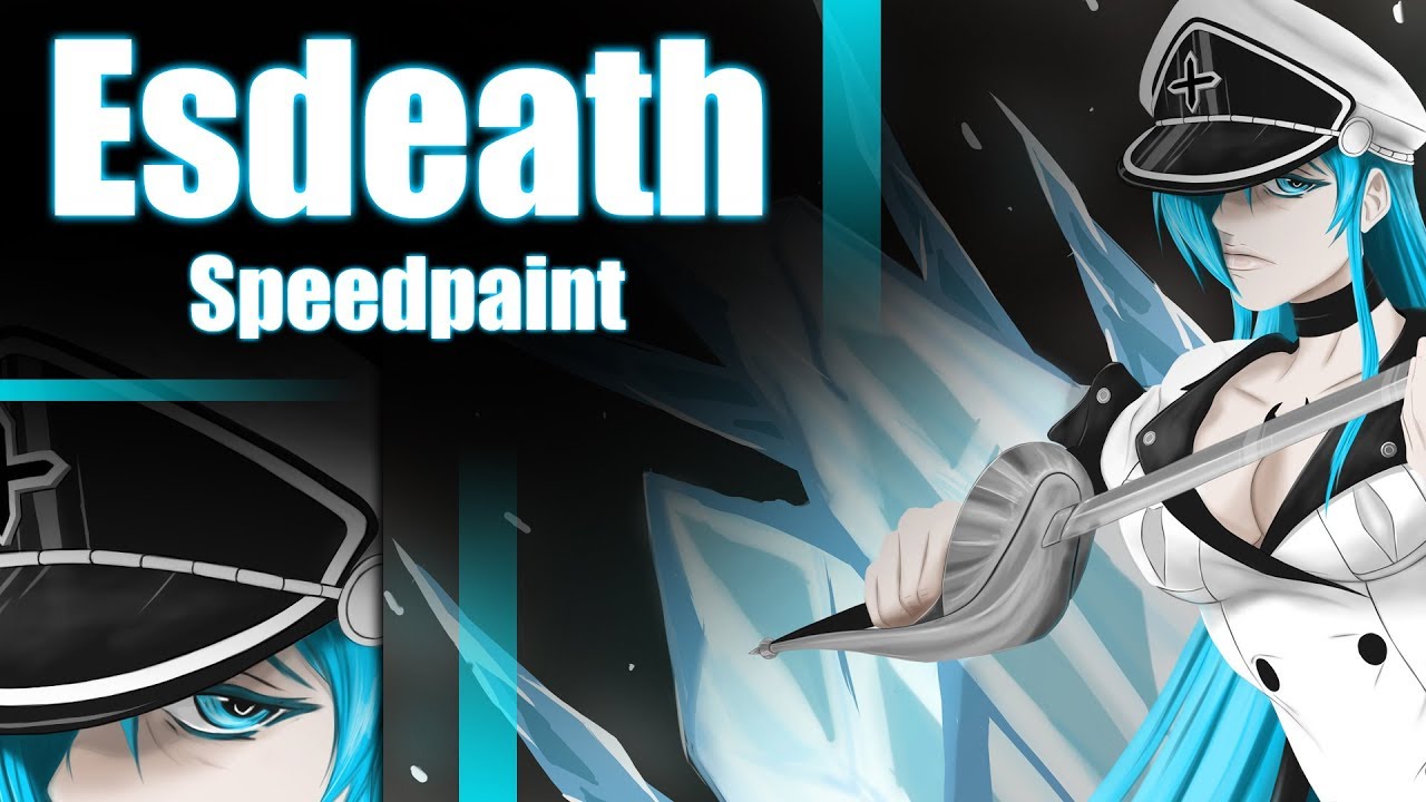 Esdeath Speed paint - YouTube