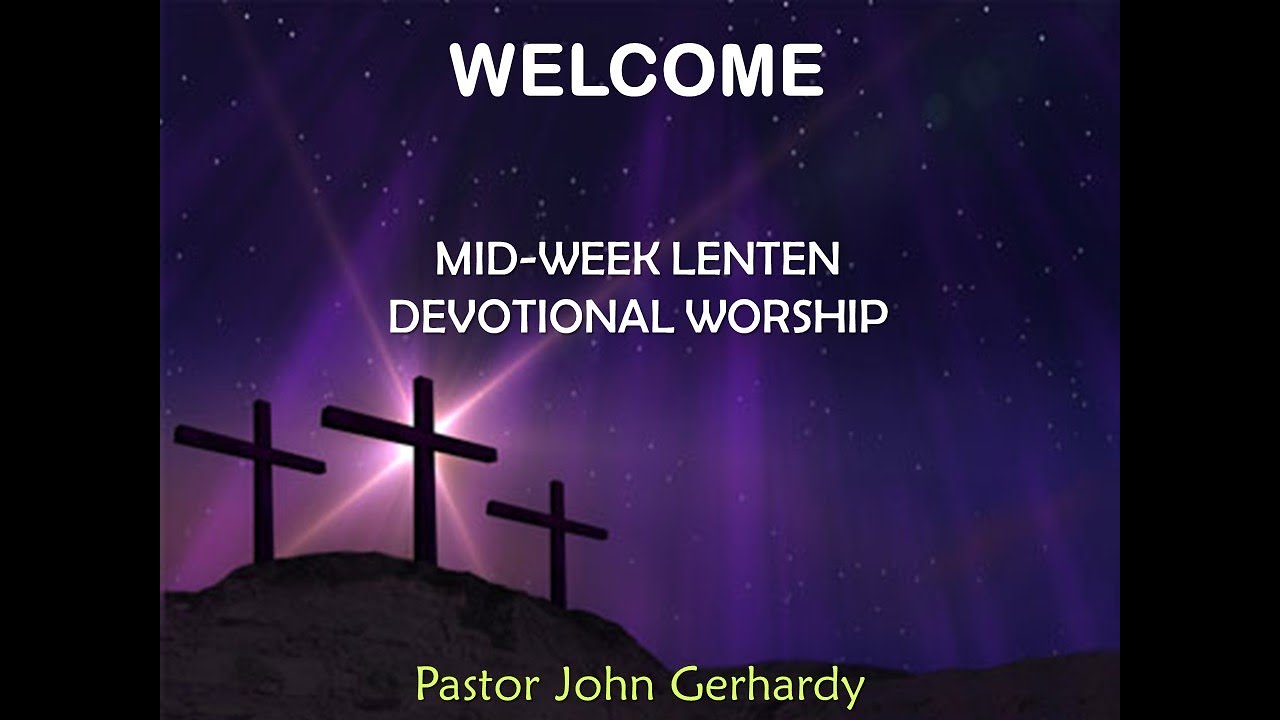 Mid-week Lent 2, 28th February 2024, St Martins Lutheran Church, Mannum ...