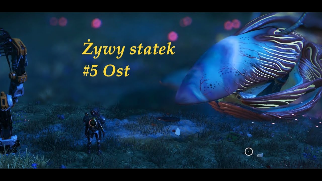 NMS | Żywy statek | #5 Ost - YouTube