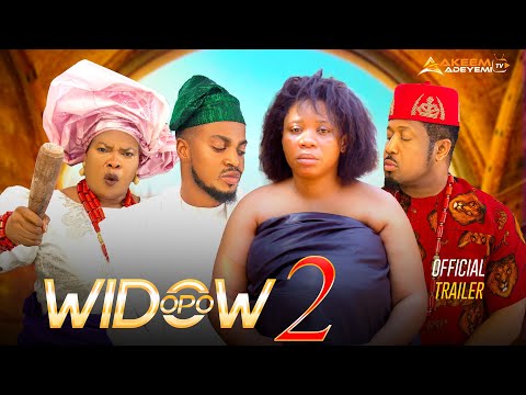 WIDOW 2 (Opo) Official trailer (Showing on May 1st) Wumi Toriola | Akeem Adeyemi | Mike Ezuronye