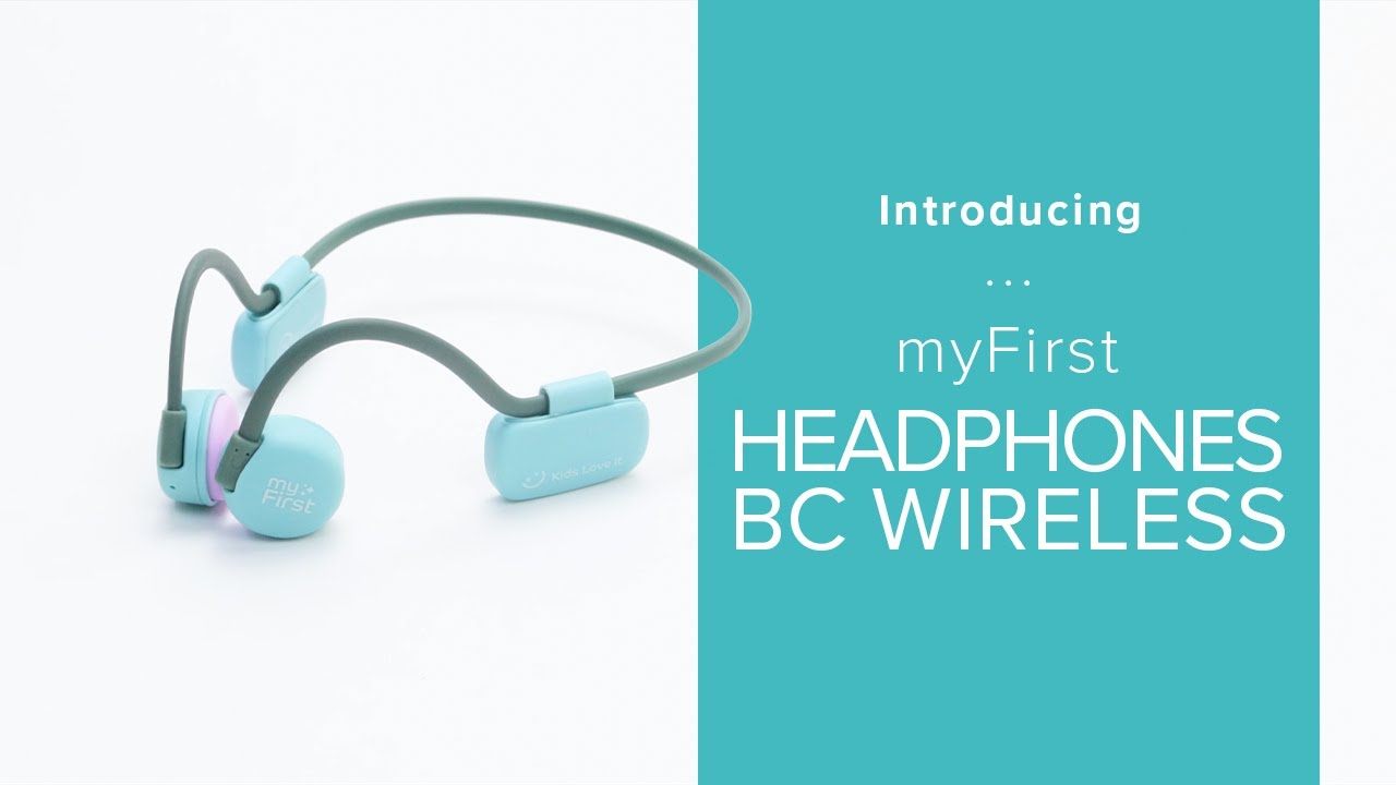 A Short Introduction on myFirst Headphones BC Wireless - YouTube