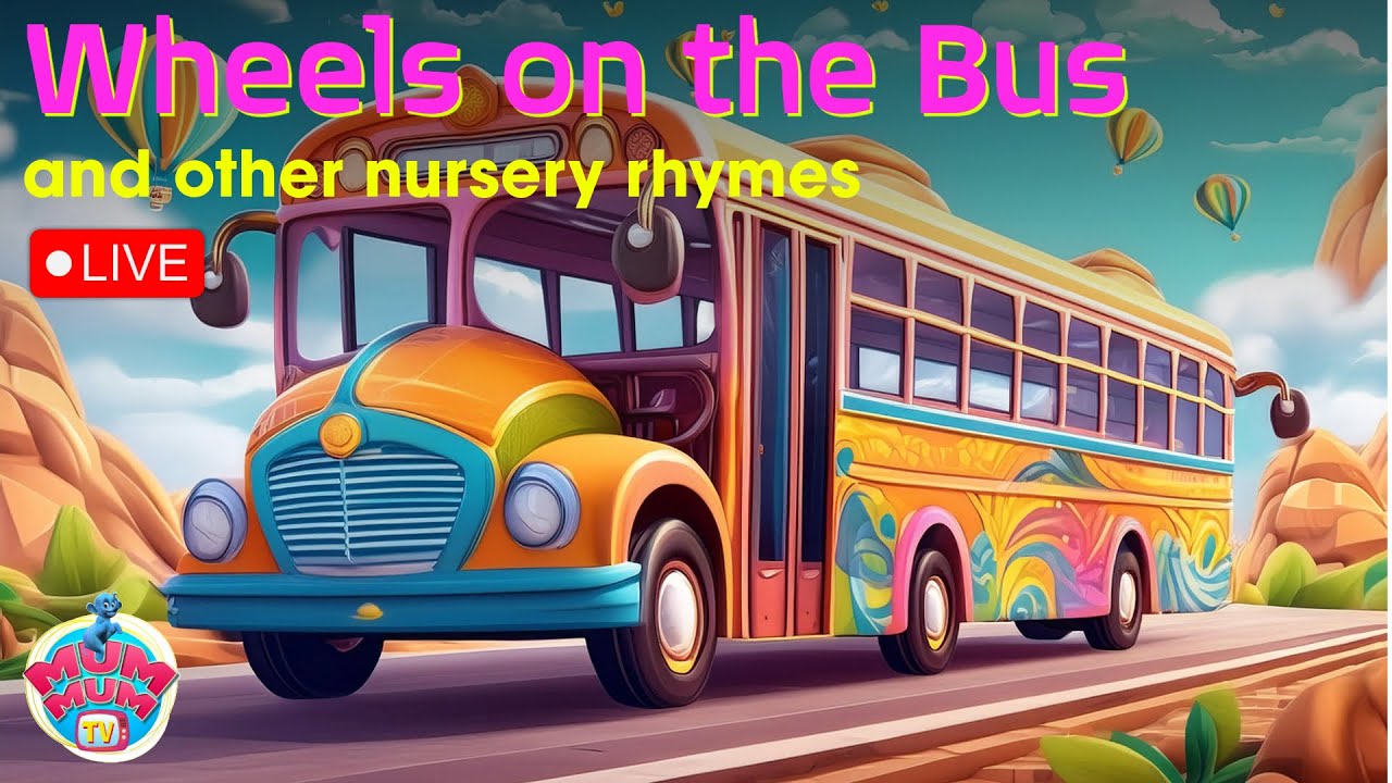 Wheels on the Bus: Mum Mum TV | Kindergarten Bedtime Stories | Nursery ...