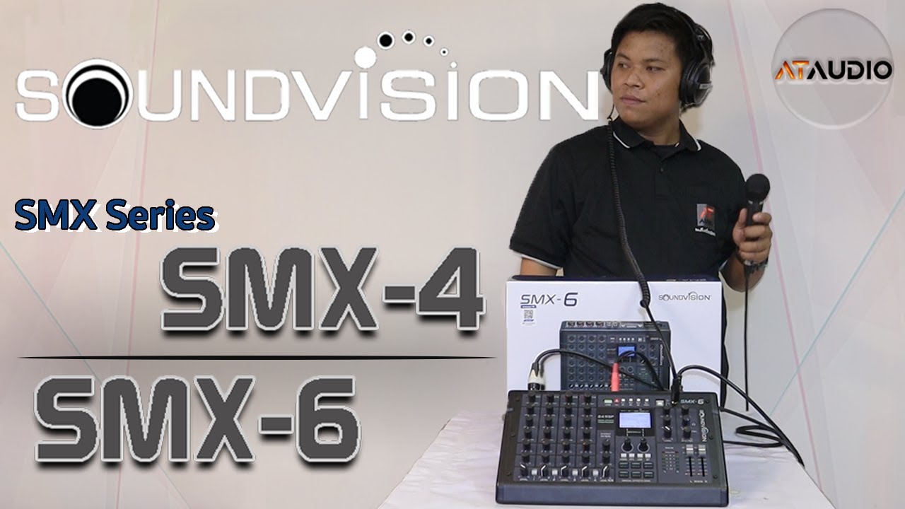 รีวิว มิกเซอร์ อนาล็อก SOUNDVISION SMX Series SMX-4 / SMX-6 | เอ.ที.เครื่องเสียง - YouTube