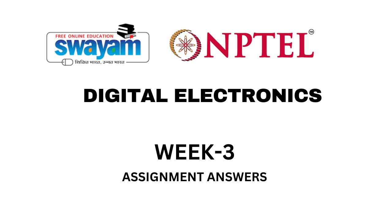 NPTEL Digital Electronics Week 3 Assignment Solutions | #NPTEL #NPTEL #DigitalElectronics - YouTube