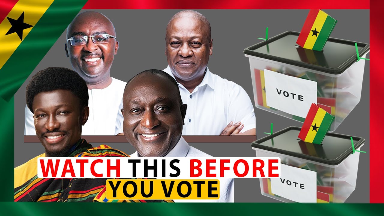 Watch THIS Before You Vote on December 7th | 2024 Ghana Elections - YouTube