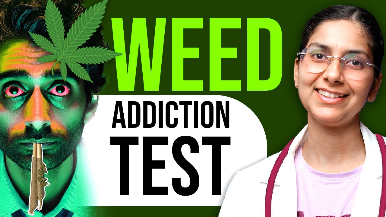 Are you addicted to WEED? 🍃 | Cannabinoid Use Disorder | TEST | Indian ...