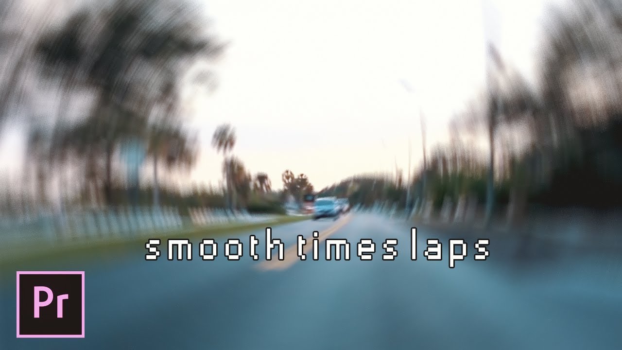 Smooth Time Laps [ Premiere pro Tutorial ] - YouTube