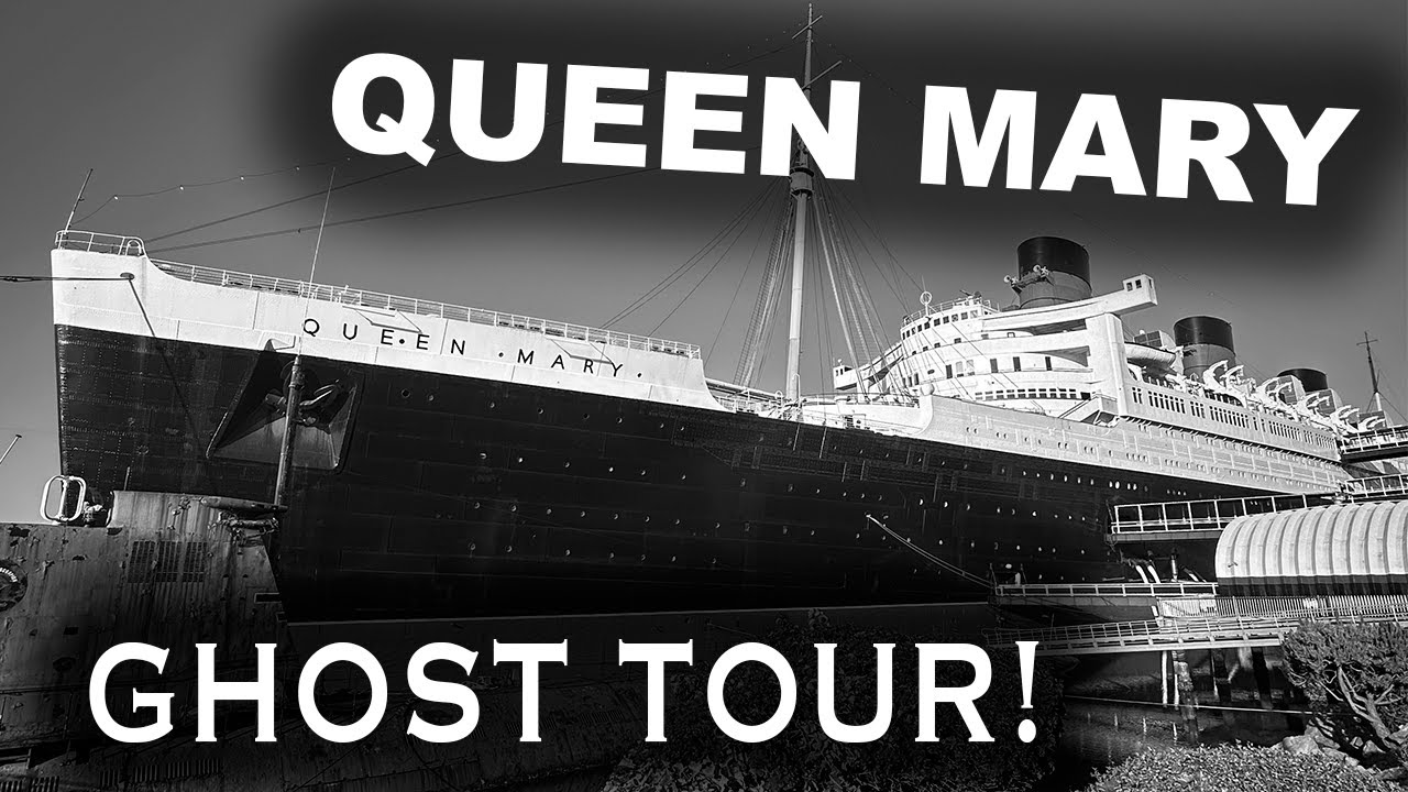 Queen Mary GHOST TOUR! (& Inside Room B340!) - YouTube